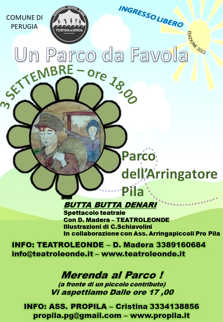 UN PARCO DA FAVOLA 2022 A PILA | Teatro Le Onde Perugia UN PARCO DA FAVOLA 2022 A PILA | Teatro Le Onde Perugia